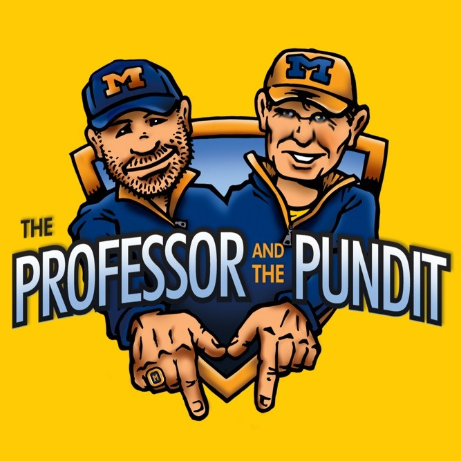 Professor and The Pundit Podcast! — MVictors.com - Michigan Football ...